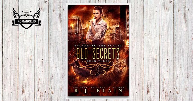 Old Secrets by R.J. Blain