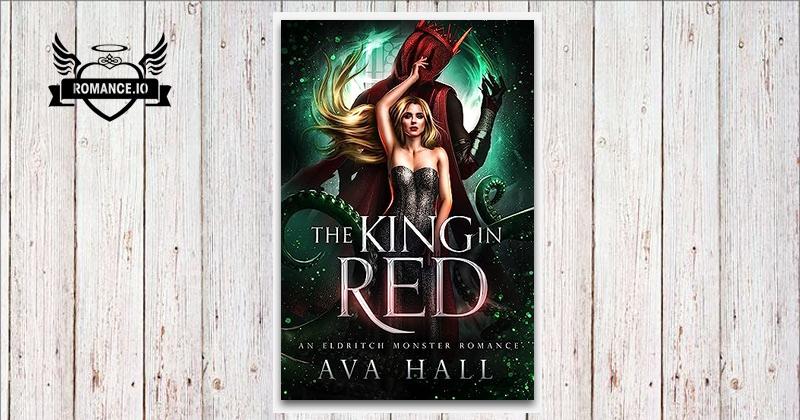 The King In Red by Ava Hall