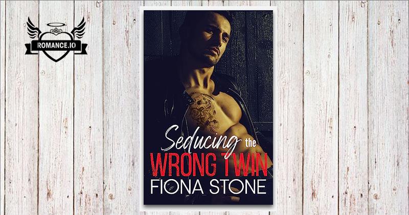 Seducing the Wrong Twin: An Arranged Marriage Mafia Romance by Fiona Stone