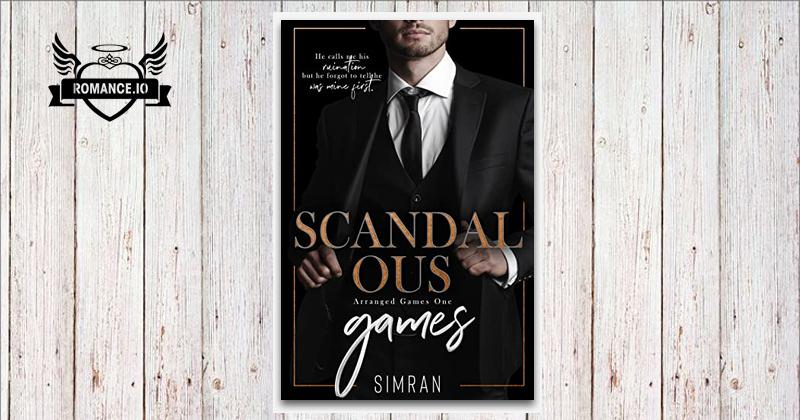 Scandalous Games by Simran