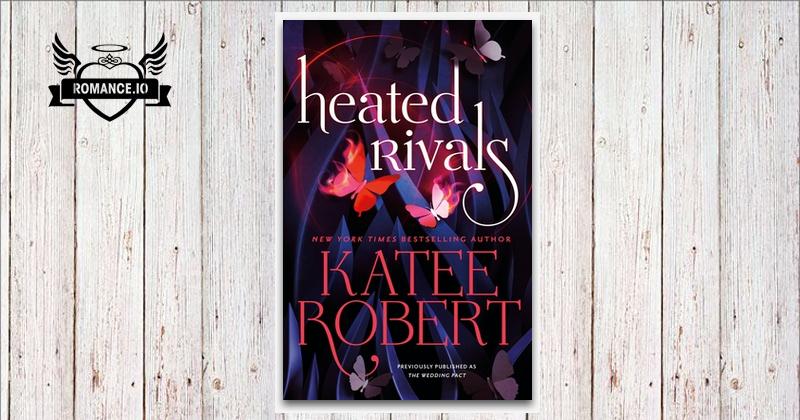 Heated Rivals by Katee Robert