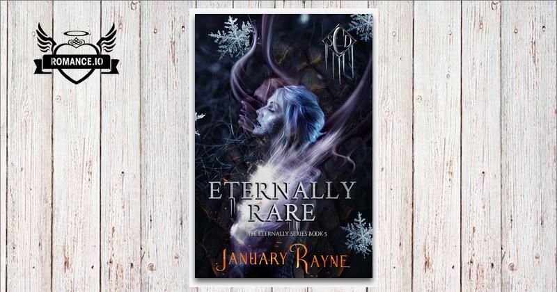 Eternally Rare by January Rayne