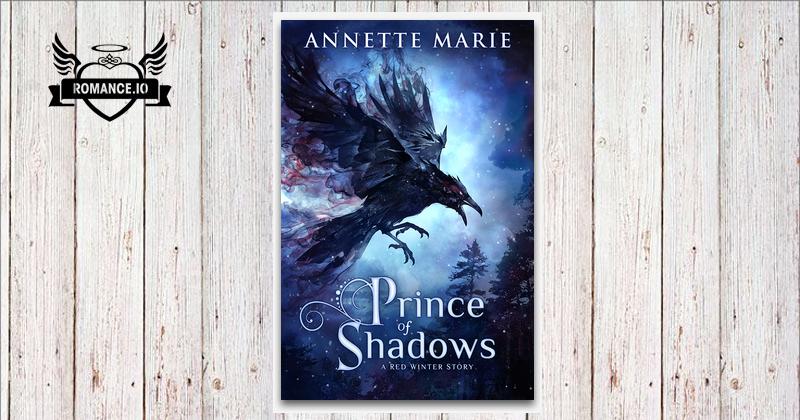 Prince of Shadows (Red Winter Trilogy) by Annette Marie