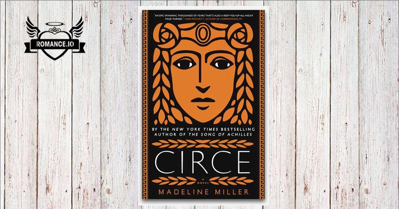 Circe by Madeline Miller