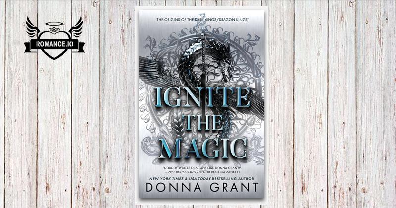 Ignite the Magic by Donna Grant