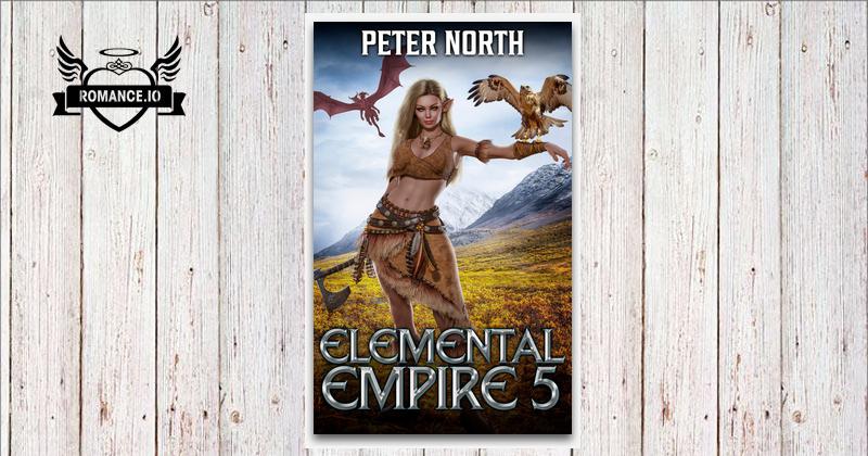 Elemental Empire 5 by Peter North