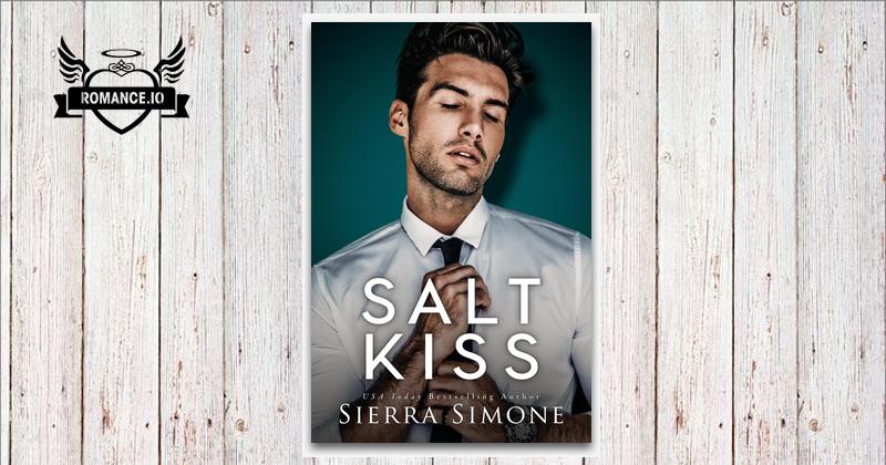 Salt Kiss by Sierra Simone