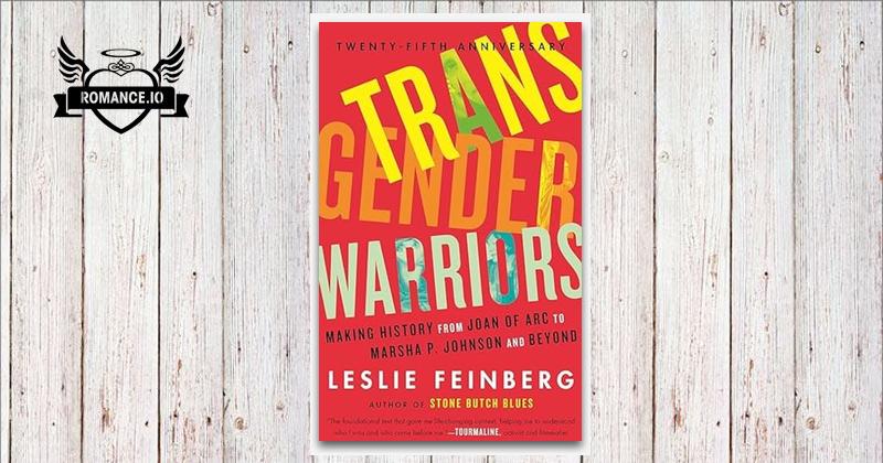 Transgender Warriors by Leslie Feinberg (30-Jun-1997) Paperback by ...