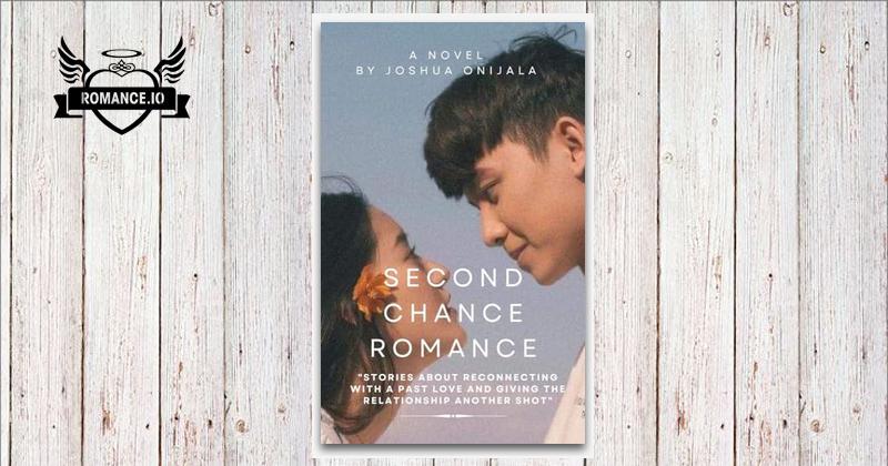 Second Chance Romance: Stories about Reconnecting with a Past Love and ...