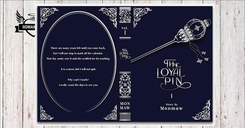 The Loyal Pin Vol.1 by Mon Maw