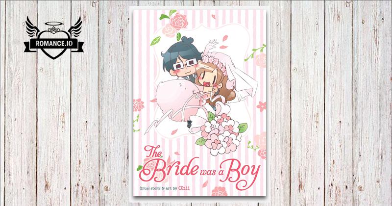 The Bride Was a Boy by Chii