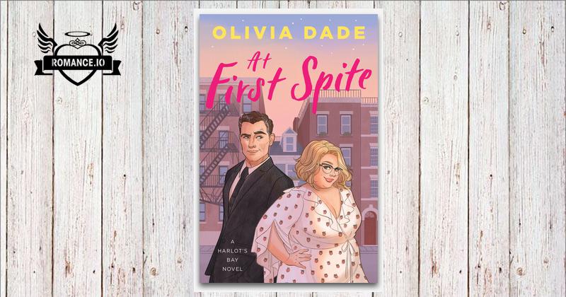 At First Spite by Olivia Dade