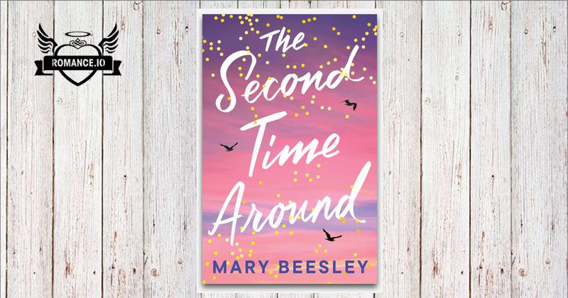 The Second Time Around by Mary Beesley