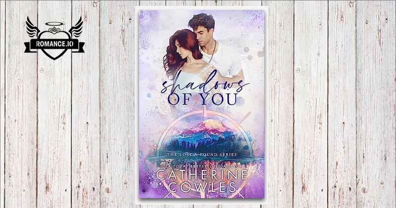 Shadows of You by Catherine Cowles