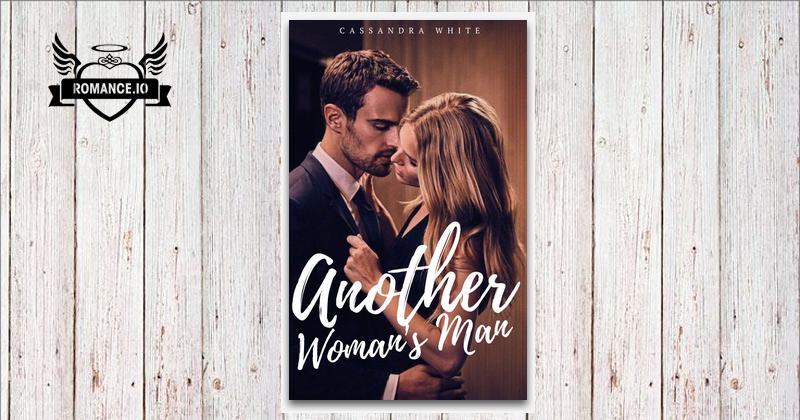 Another Woman's Man by Cassandra Rock