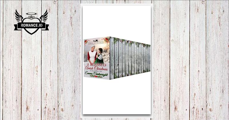 A Blessed Amish Christmas Boxset: Bumper Christmas Amish Romance - 15 ...