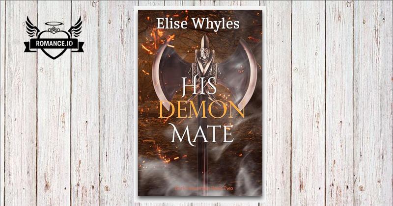 Her Demon Mate: A Steamy Demons Paranormal Romance by Elise Whyles