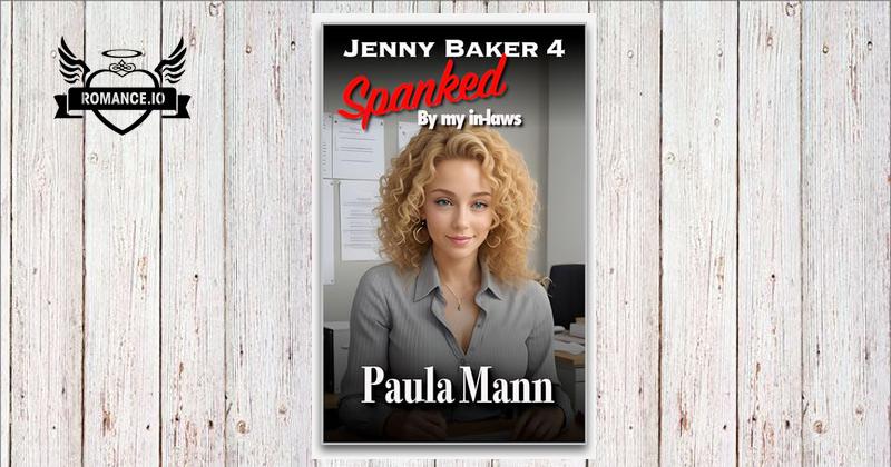 Jenny Baker 4 - Spanked by my in-laws: Jenny is spanked by her mother-in-law and father-in-law ...