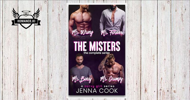 The Misters: The Complete Series: A Curvy Girl Series by Jenna Cook