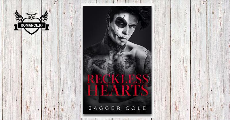 Reckless Hearts by Jagger Cole