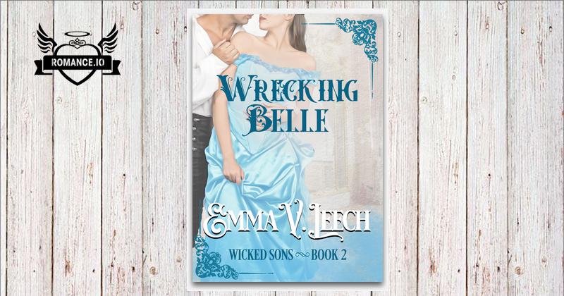 Wrecking Belle by Emma V. Leech
