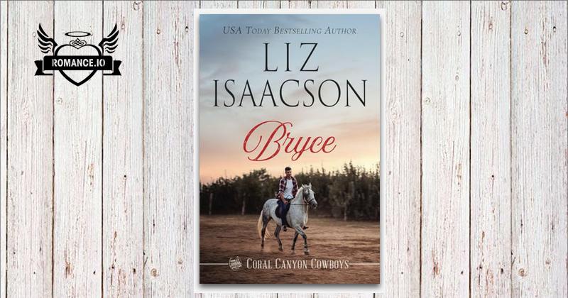 Bryce: A Young Brothers Novel by Liz Isaacson