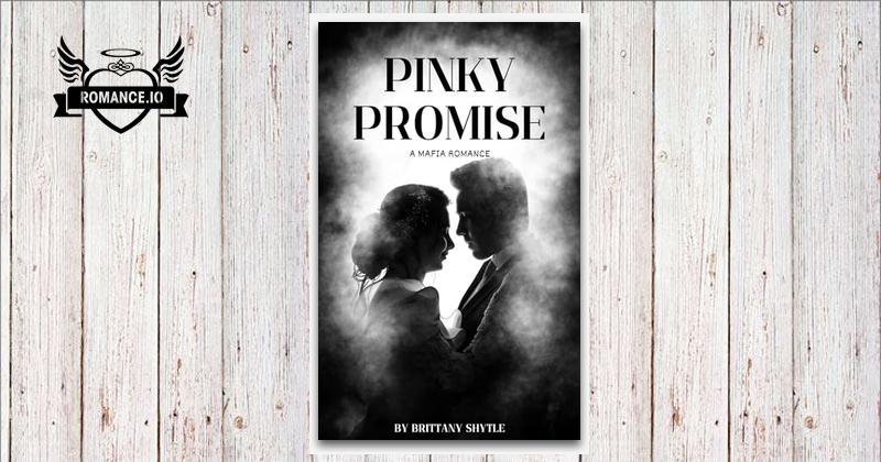 Pinky Promise by Brittany Shytle