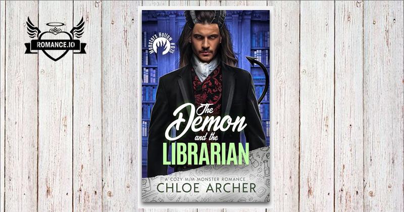 The Demon and the Librarian by Chloe Archer