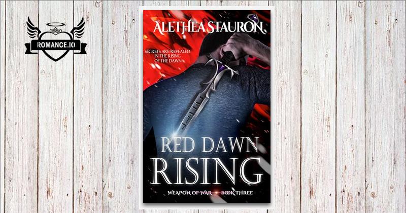 Red Dawn Rising: Weapon of War: Book Three by Alethea Stauron, Adele ...