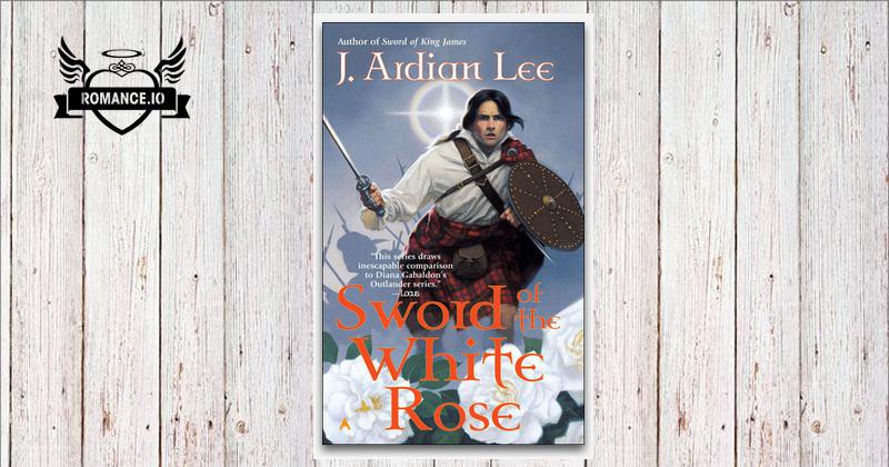 Sword of the White Rose by J. Ardian Lee