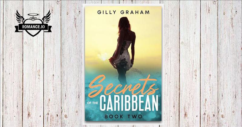 Secrets of the Caribbean : Book 2. by Gilly Graham
