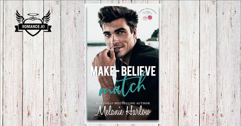 Make-Believe Match by Melanie Harlow
