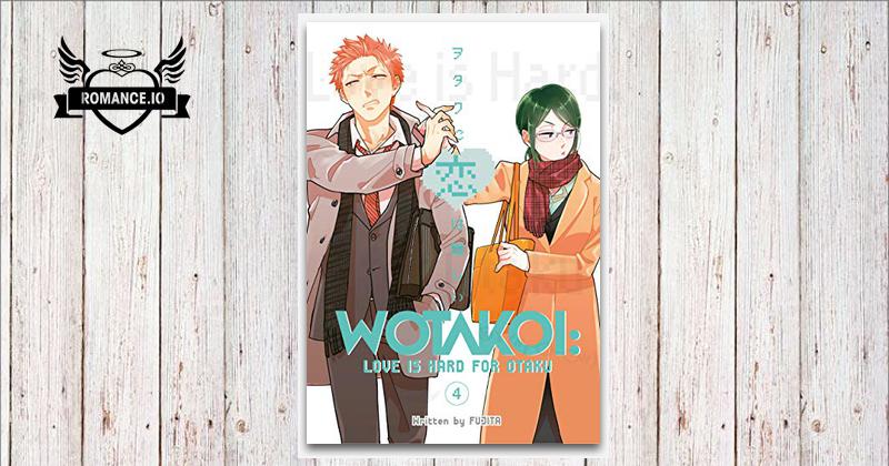 Wotakoi: Love is Hard for Otaku, Vol. 4 by Fujita