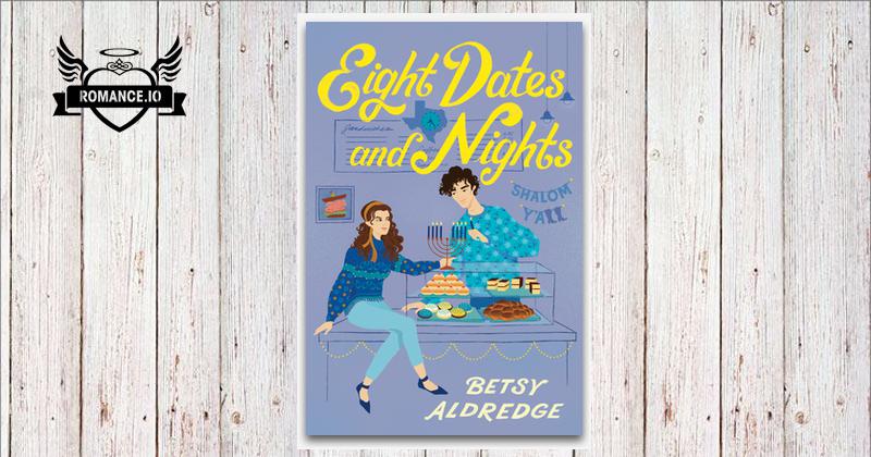 Eight Dates and Nights by Betsy Aldredge
