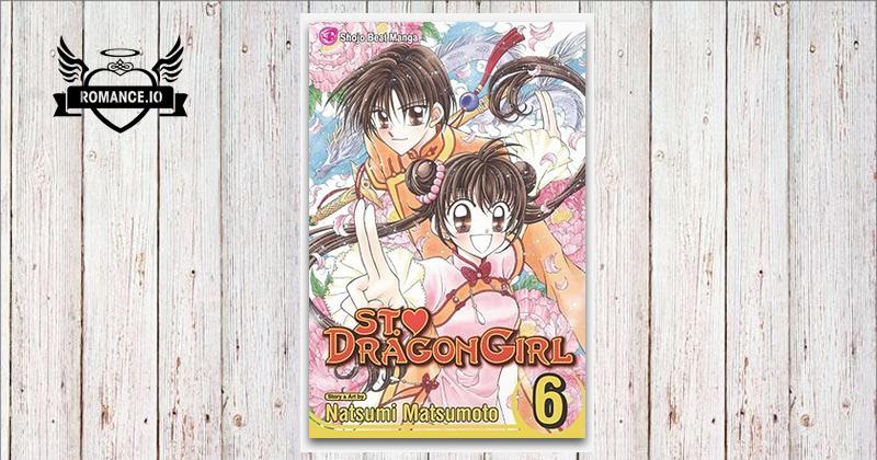 Saint Dragon Girl, Vol. 06 by Natsumi Matsumoto