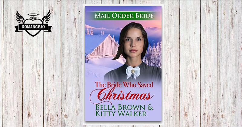 The Bride Who Saved Christmas by Bella Brown, Kitty Walker