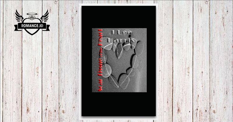 Scar Tissue of the Heart by J Lee Harris