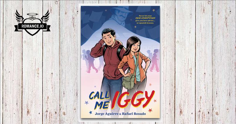 Call Me Iggy by Jorge Aguirre