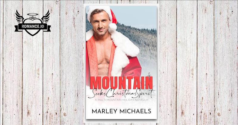 Mountain Seeks Christmas Spirit: A Multi Mountain Christmas Novella by ...