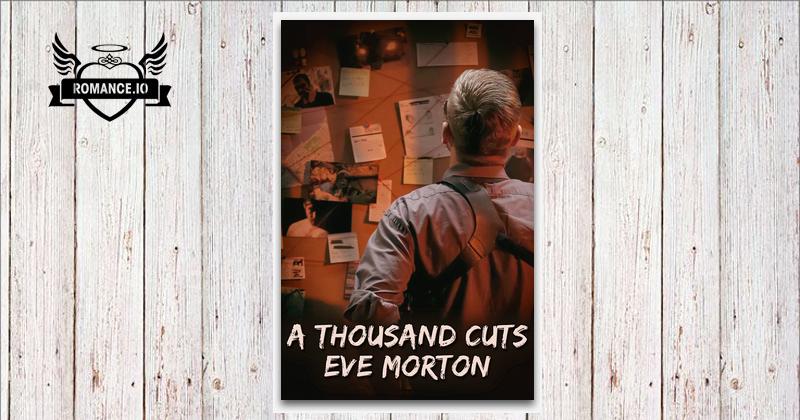 A Thousand Cuts by Eve Morton