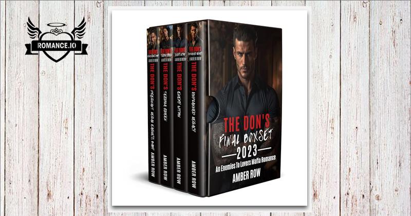The Don's Final Boxset 2023: An Enemies to Lovers Mafia Romance by ...