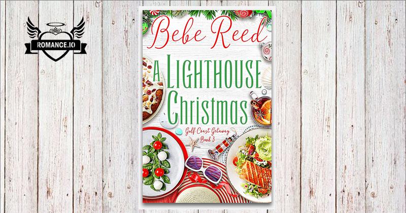 A Lighthouse Christmas : A Christmas Novella by Bebe Reed