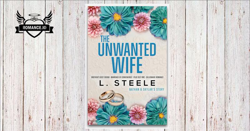 The Unwanted Wife by L. Steele