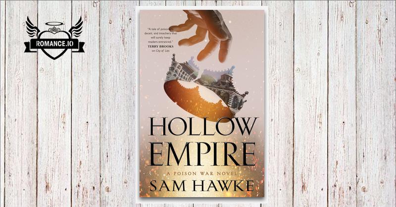 Hollow Empire by Sam Hawke