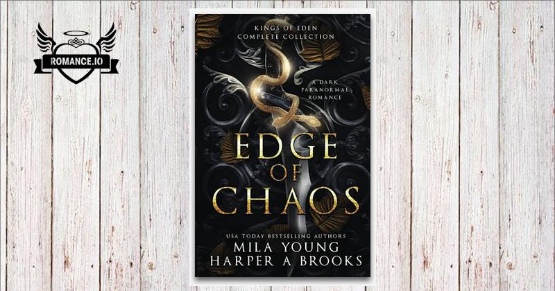 Edge of Chaos: Dark Paranormal Romance by Mila Young, Harper A. Brooks