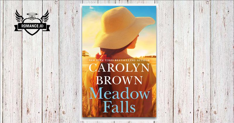 Meadow Falls by Carolyn Brown