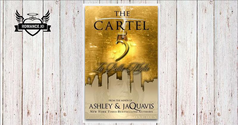 La Bella Mafia by Ashley Antoinette, JaQuavis Coleman