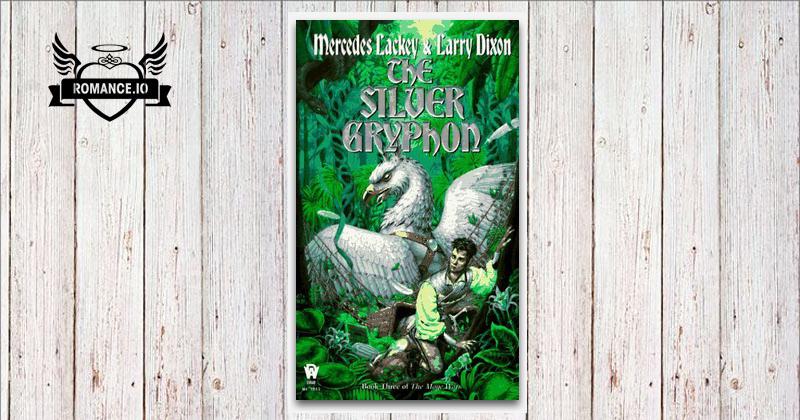 The Silver Gryphon by Mercedes Lackey, Larry Dixon