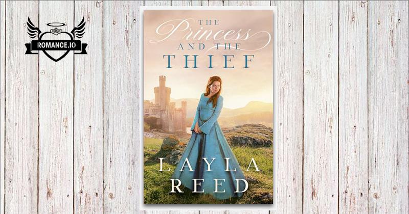 The Princess and the Thief by Layla Reed