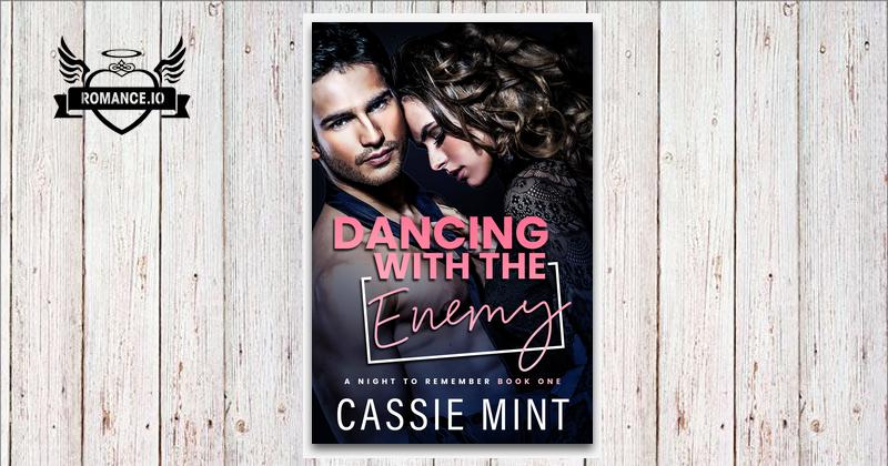 Dancing with the Enemy by Cassie Mint
